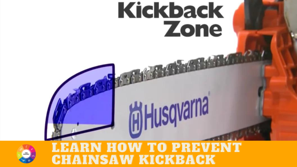 Learn How To Prevent Chainsaw Kickback And Stay Safe - Tool Everyday